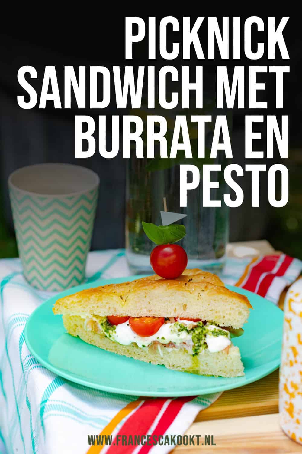 Picknick sandwich met burrata, Looye Honingtomaten en pesto - Francesca ...