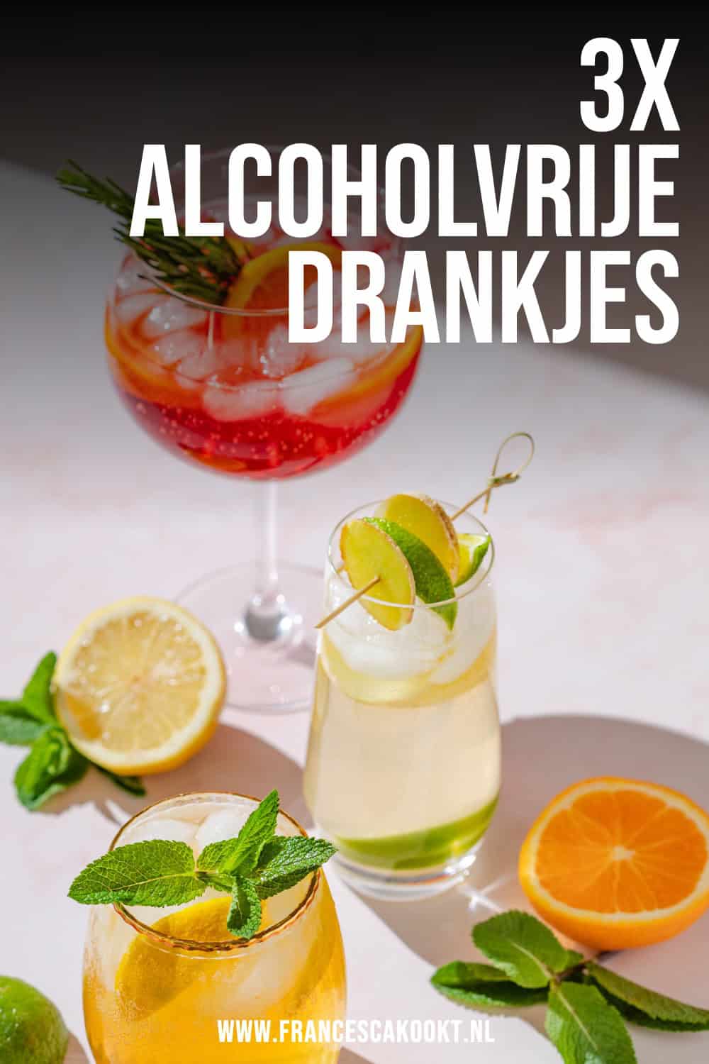 3x alcoholvrije drankjes voor zomerse dagen - Francesca Kookt