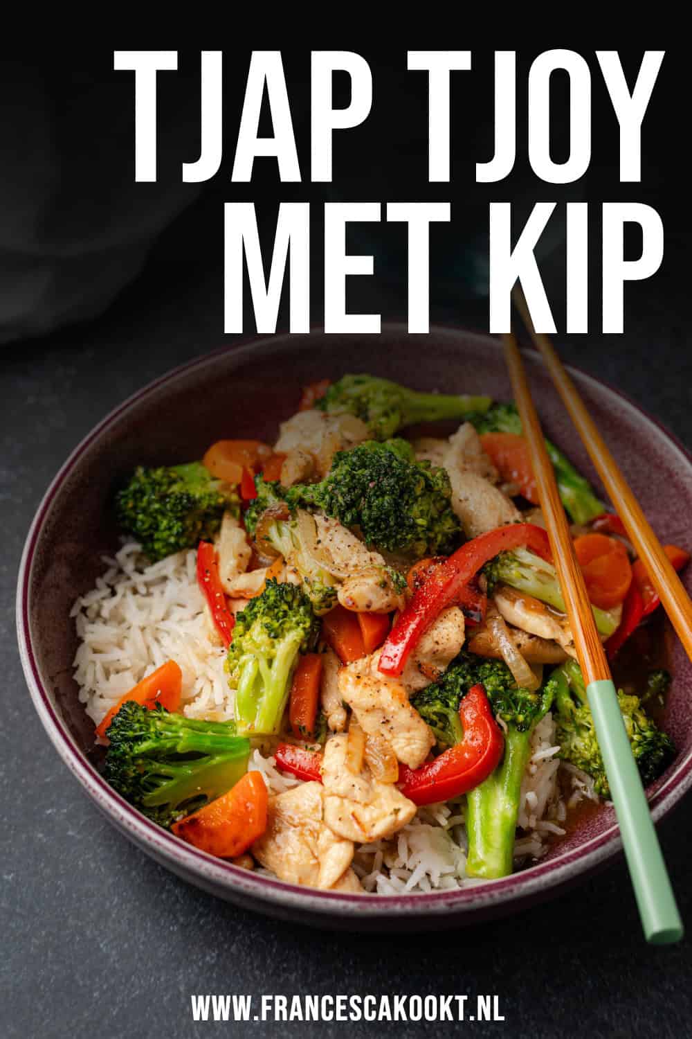 Tjap tjoy met kip - Francesca Kookt